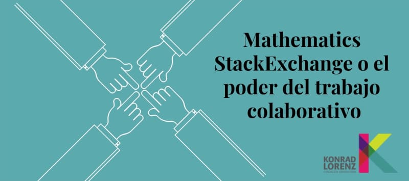 Mathematics StackExchange o el poder del trabajo colaborativo ...